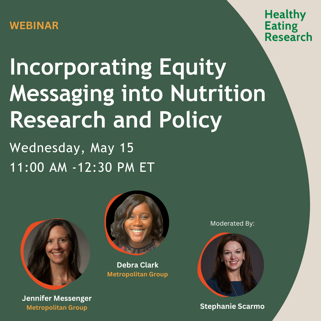 Incorporating Equity Messaging into Nutrition Research and Policy ...